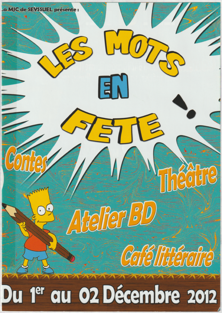 Les mots en fête (2012) – MJC Seyssuel